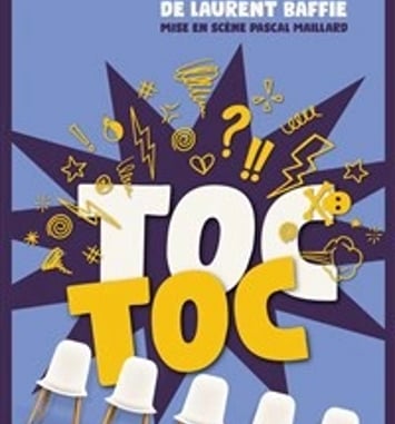 Spectacle Toc Toc à Nantes jusqu'au 04/07/2026